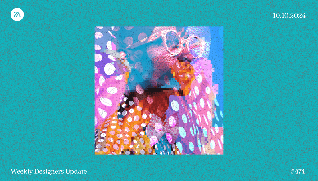 Weekly Designers Update #474 | Muzli Blog